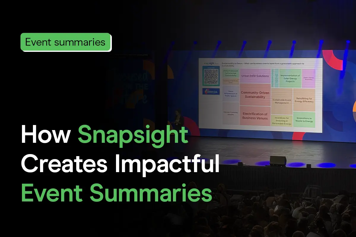 Behind the Scenes: How Snapsight Creates Impactful Event Summaries